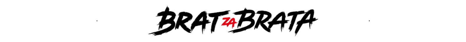 BRAT ZA BRATA | OFFICIAL ONLINE SHOP